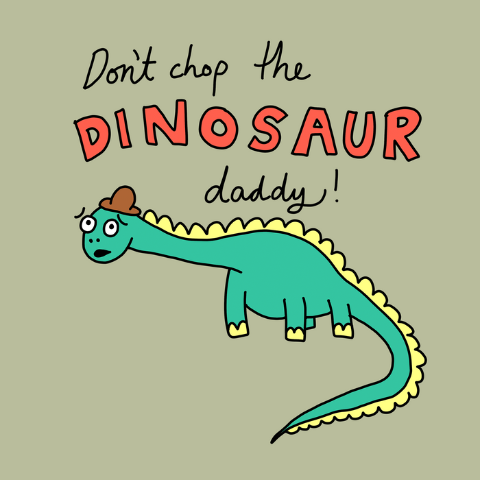 Don't Chop The Dinosaur Tee Ethically Made T-Shirts, Hoodies, Jumpers ...
