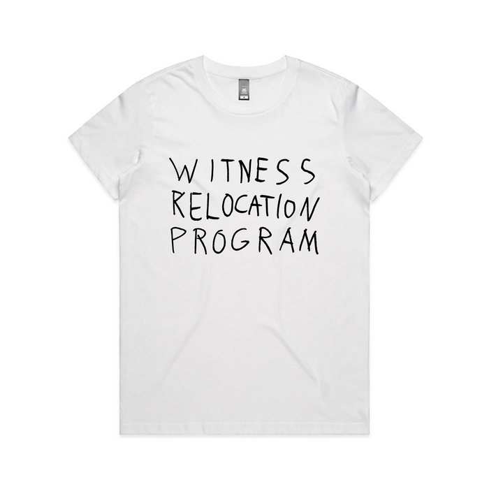 Witness Relocation Program Tee Ethically Made T-Shirts, Hoodies ...