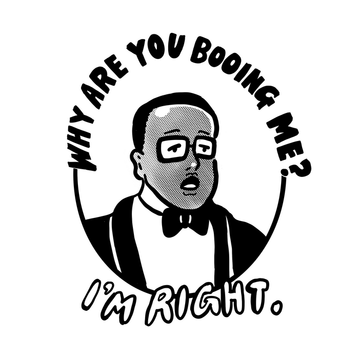 Why Are You Booing Me Tee Ethically Made T-Shirts, Hoodies, Jumpers & More!