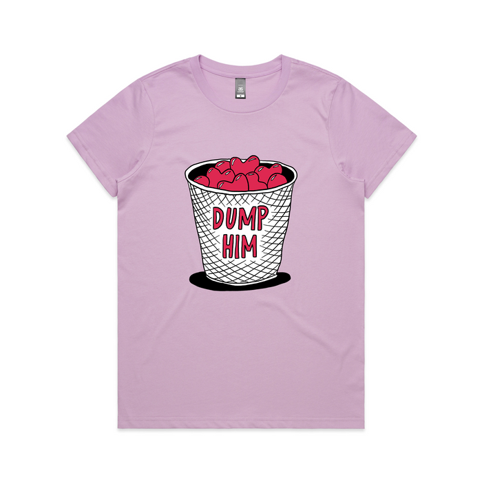 Dump Him Tee Ethically Made T-Shirts, Hoodies, Jumpers & More!