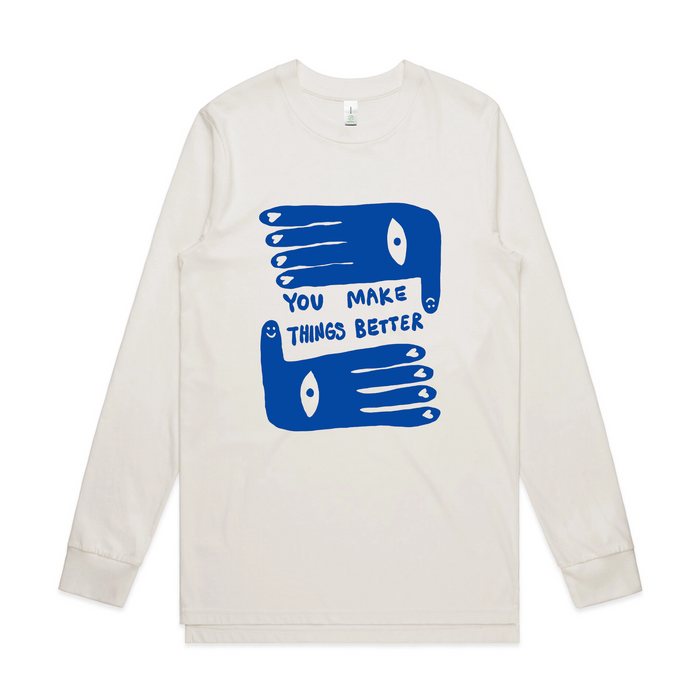 You Make Things Better Tee Ethically Made T-Shirts, Hoodies, Jumpers & More!